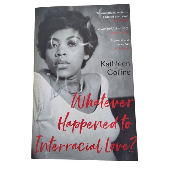 Kathleen Collins (Author) | Other | Whatever Happened To Interracial ...